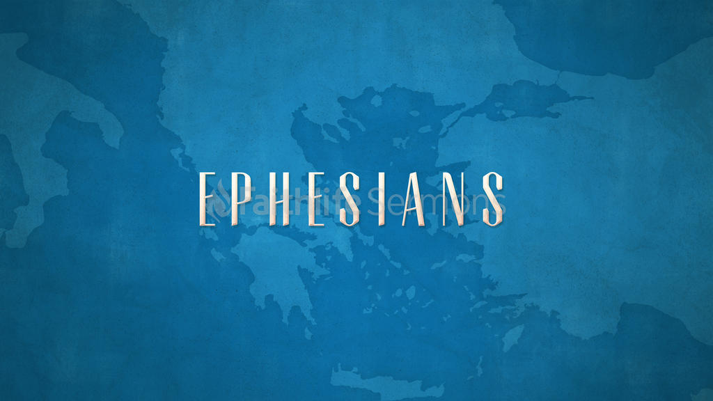 Ephesians - Graphics for the Church