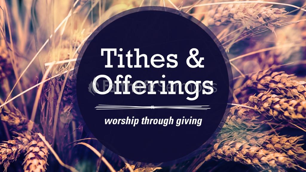Tithes-and-Offerings-Wheat-Field - Faithlife Sermons